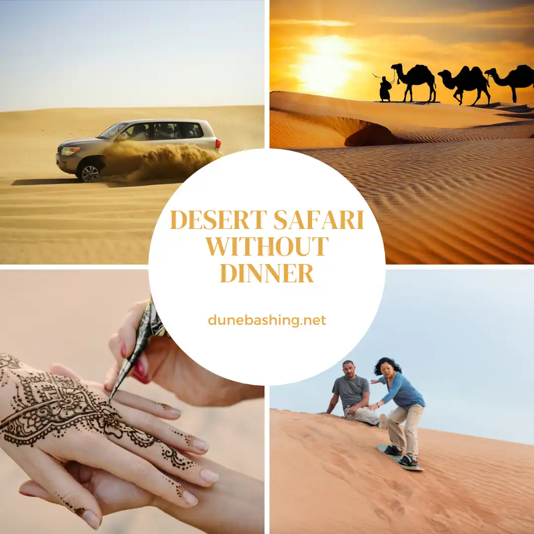 Desert Safari Dubai Without Dinner - Dune Bashing & Camel Ride
